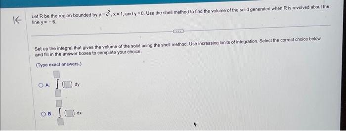 Solved Let R be the region bounded by y=x2,x=1, and y=0. Use | Chegg.com
