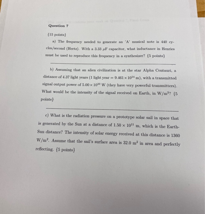 Solved Question 7 {15 points) a) The frequency needed to | Chegg.com