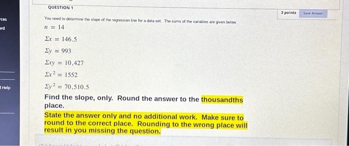 Solved rces ard Help QUESTION 1 You need to determine the | Chegg.com