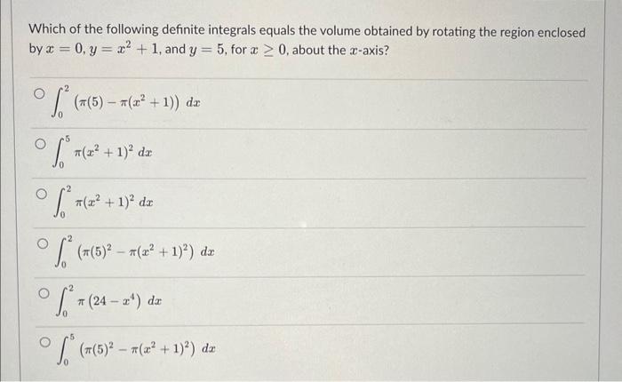 Solved Which of the following definite integrals equals the | Chegg.com