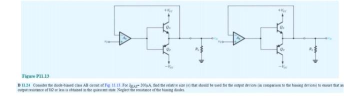 Solved question: Consider the diode-biased class AB circuit | Chegg.com