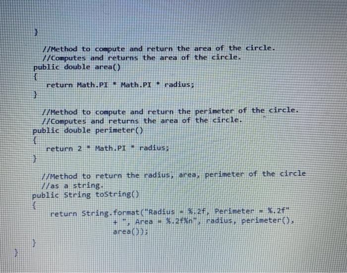 Solved public class Circle { private double radius; | Chegg.com
