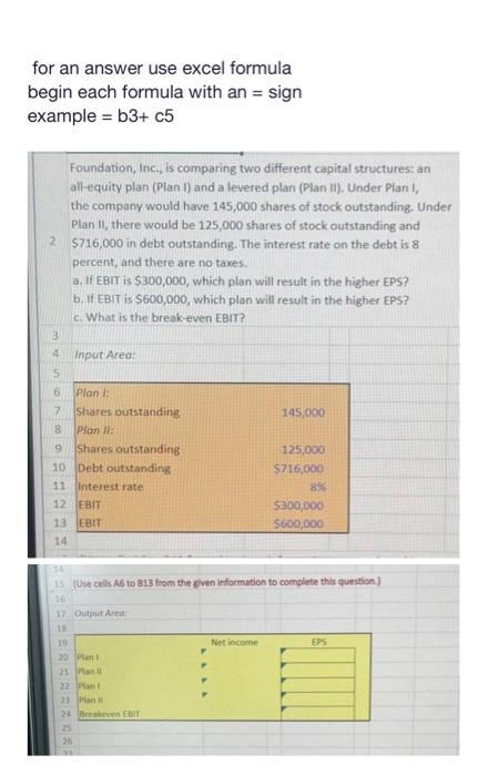 Solved for an answer use excel formula begin each formula | Chegg.com