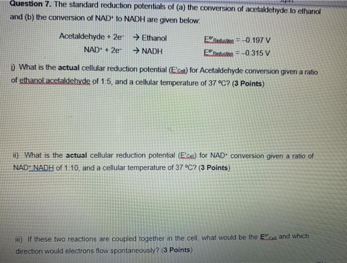 Solved Question 7. The standard reduction potentials of (a) | Chegg.com
