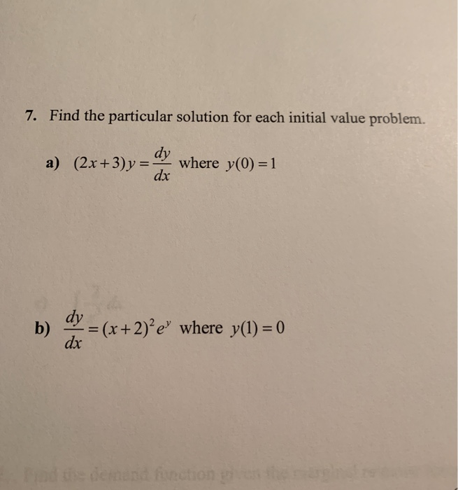 Solved 7. Find the particular solution for each initial | Chegg.com