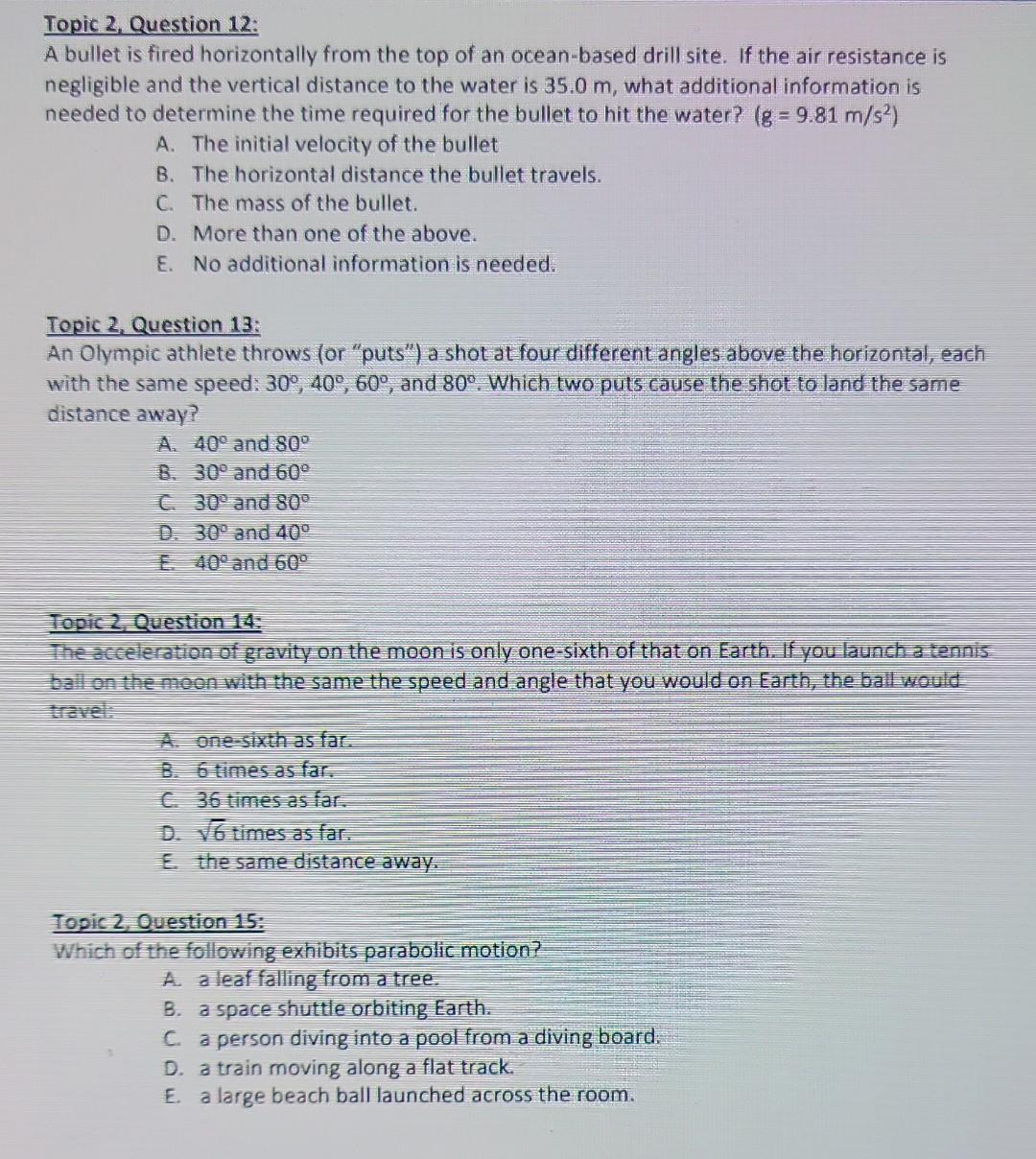 Solved Topic 2, Question 12: A bullet is fired horizontally | Chegg.com