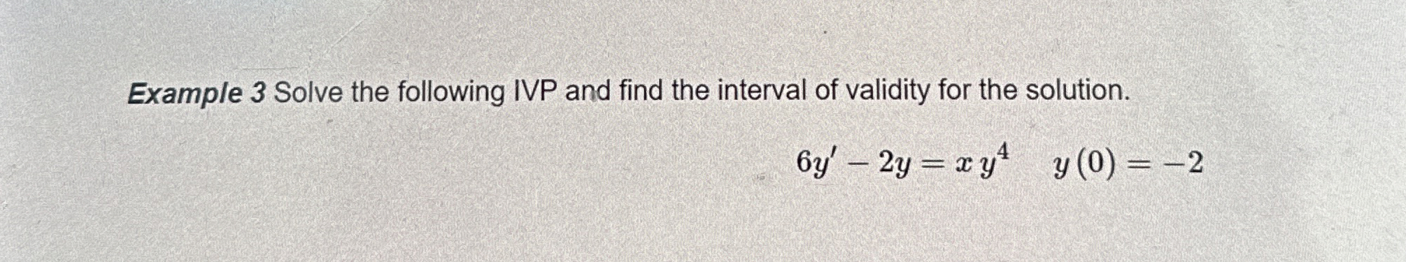 Solved Example 3 ﻿Solve the following IVP and find the | Chegg.com