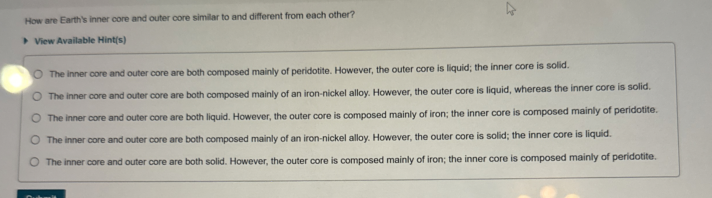 Solved How are Earth's inner core and outer core similar to | Chegg.com