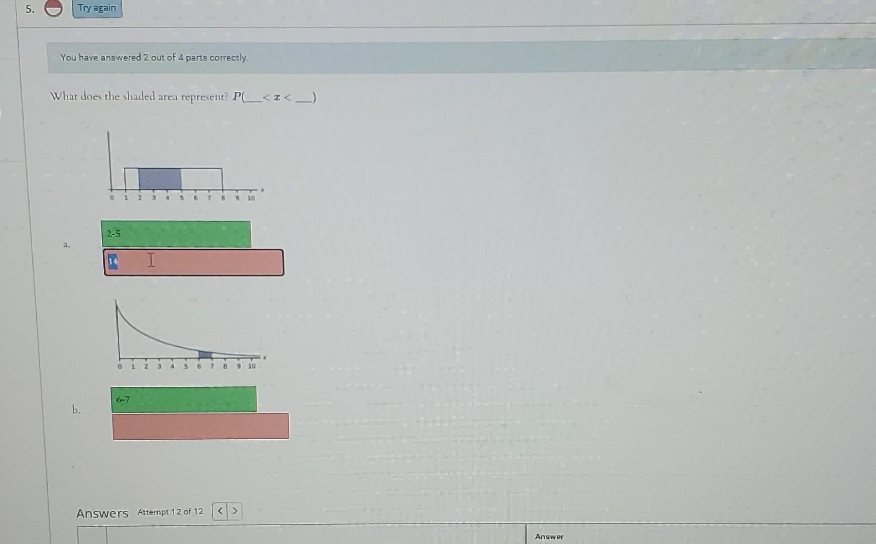 Solved You have answered 2 out of 4 parts correctly. What | Chegg.com