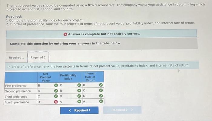 Solved The net present values should be computed using a 10% | Chegg.com