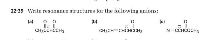 Solved 22-39 Write resonance structures for the following | Chegg.com