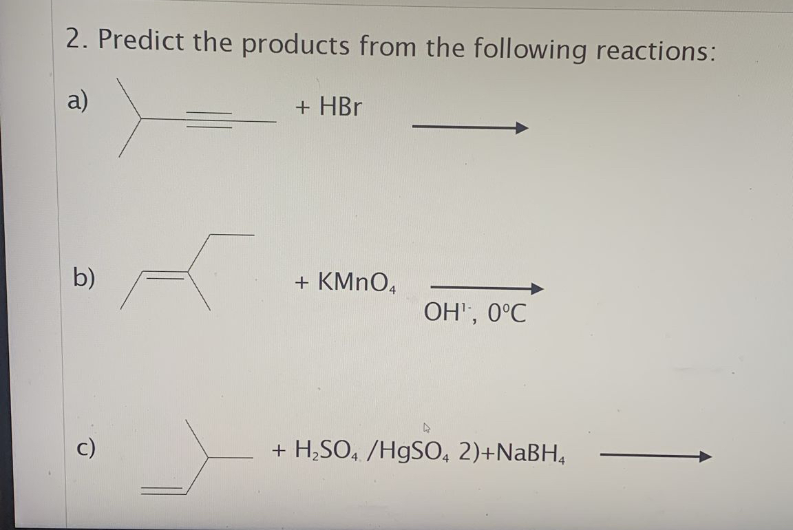 Solved Predict the products from the following | Chegg.com