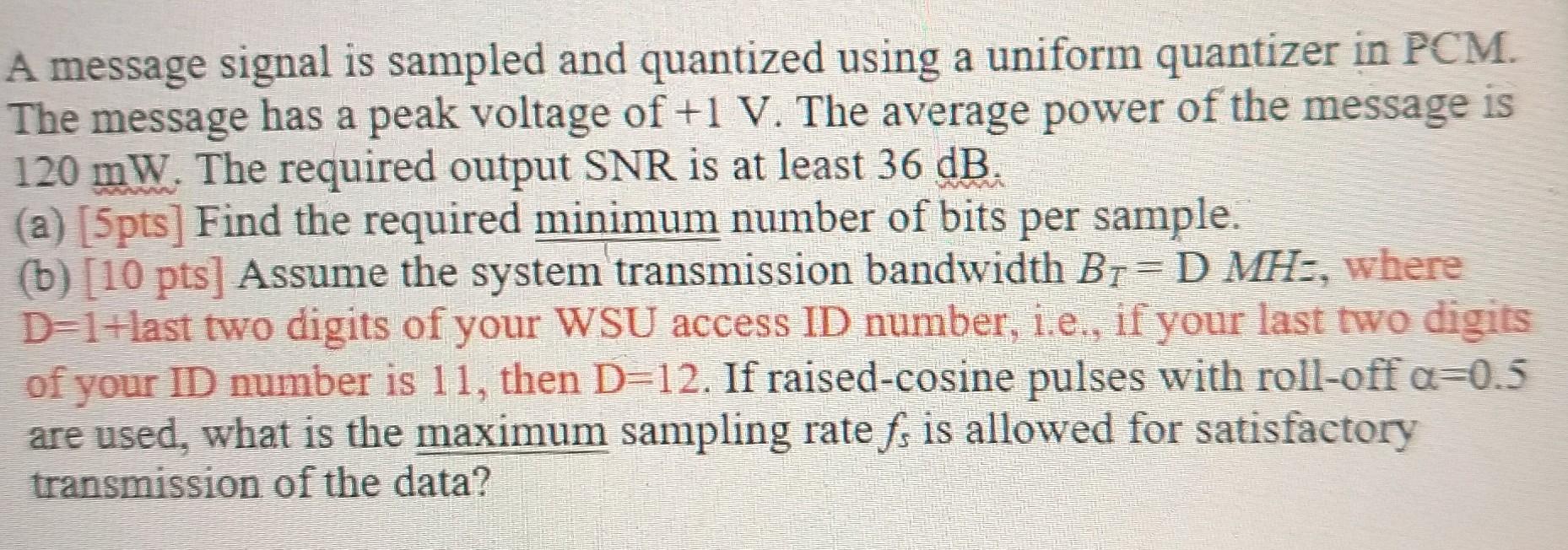 Solved A message signal is sampled and quantized using a | Chegg.com