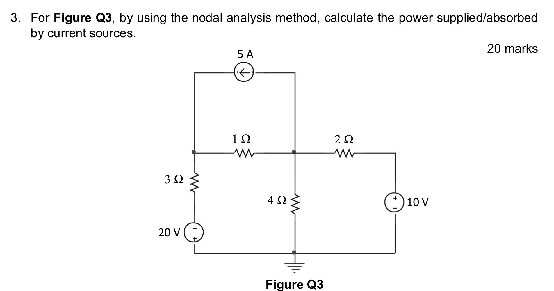 Solved For Figure Q3, ﻿by using the nodal analysis method, | Chegg.com