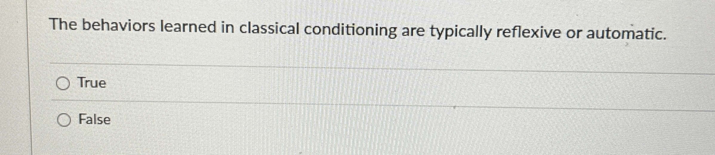 Solved The behaviors learned in classical conditioning are | Chegg.com
