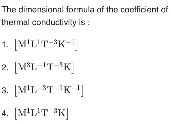 Solved The dimensional formula of the coefficient of thermal | Chegg.com