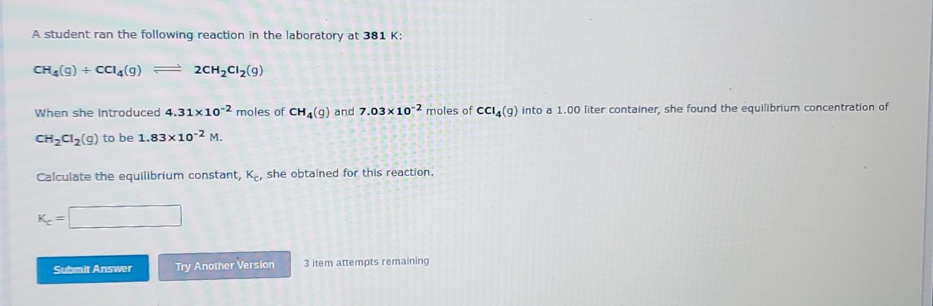 Solved In the laboratory, a general chemistry student | Chegg.com