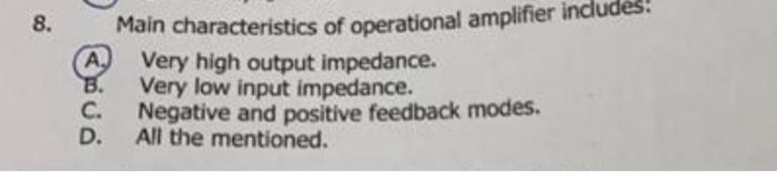 Solved 8. Varactor diodes are used as: A. Voltage controlled | Chegg.com