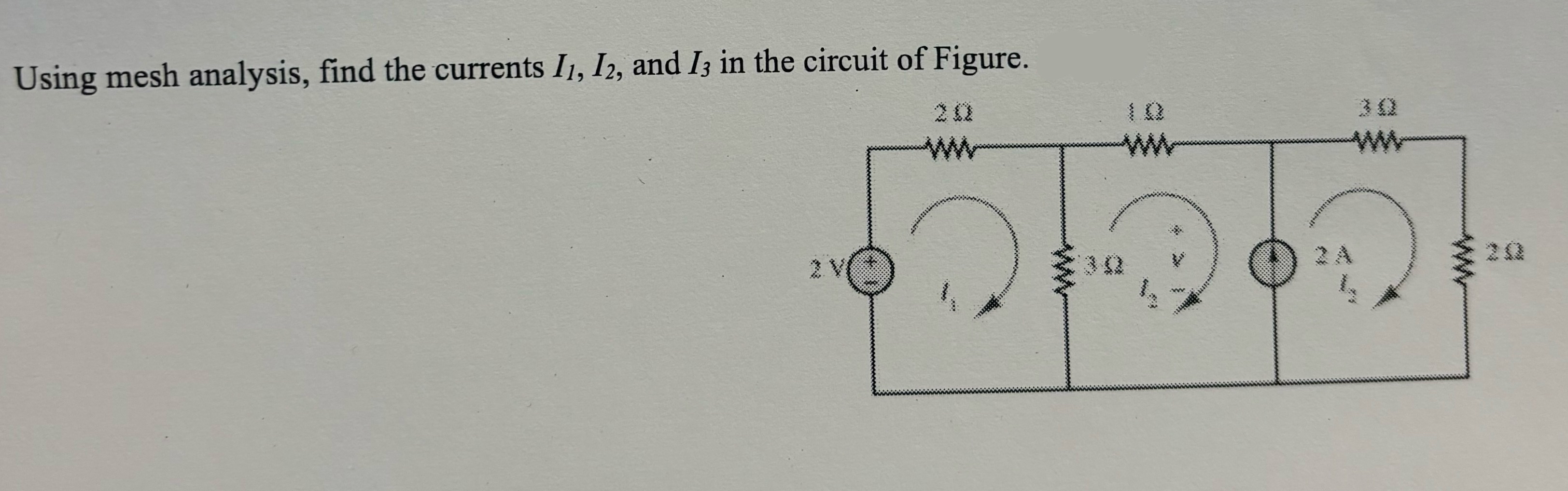 Solved Using mesh analysis, find the currents I1,I2, ﻿and I3 | Chegg.com