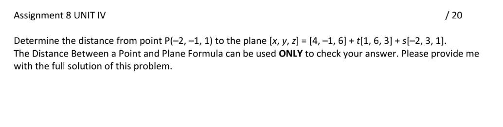 Solved Determine the distance from point P(−2,−1,1) to the | Chegg.com