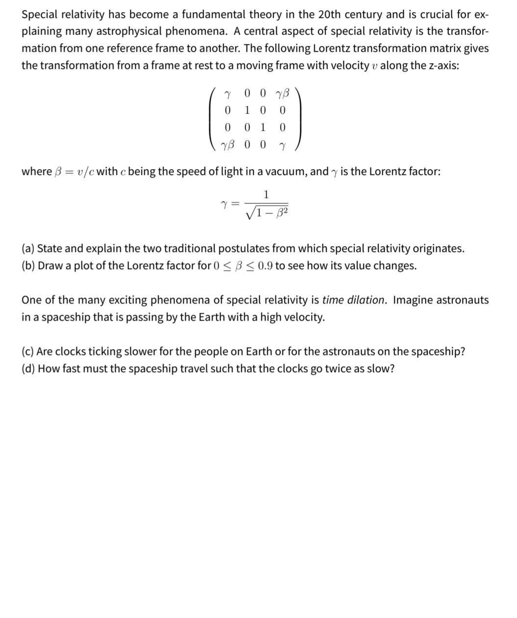 Solved Special relativity has become a fundamental theory in | Chegg.com