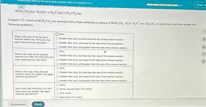 Solved HCH3CO2(aq)+H2O(l)→H3O+(aq)+CH3CO2−(aq) magine 173. | Chegg.com