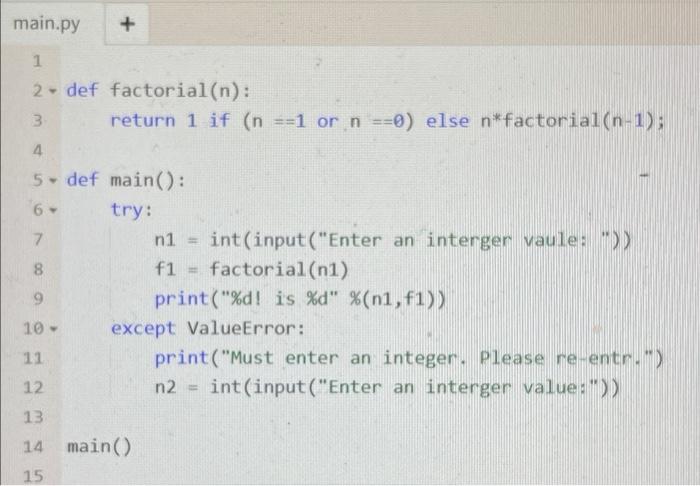 Solved 2. Factorial a) Define a function named factorial) | Chegg.com