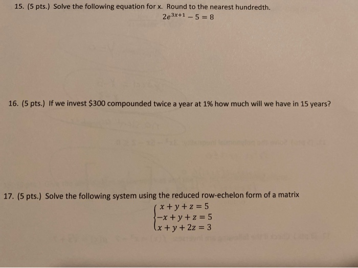 Solved 15. (5 pts.) Solve the following equation for X. | Chegg.com