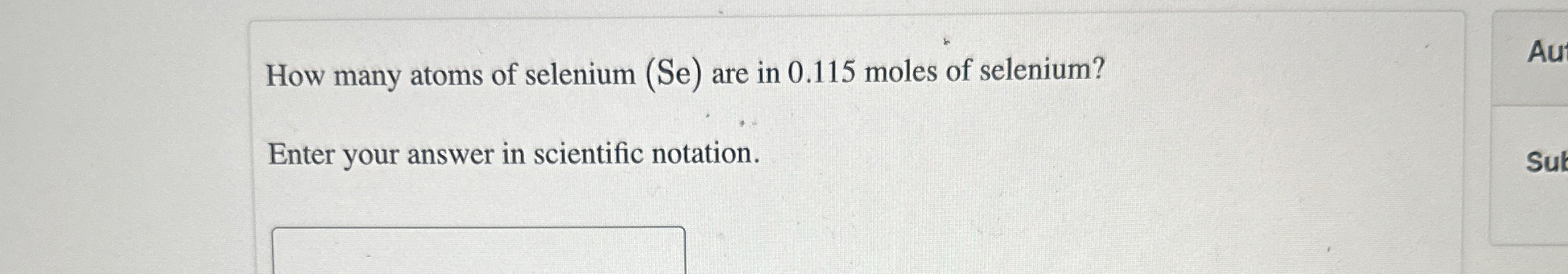 Solved How many atoms of selenium (Se) ﻿are in 0.115 ﻿moles | Chegg.com