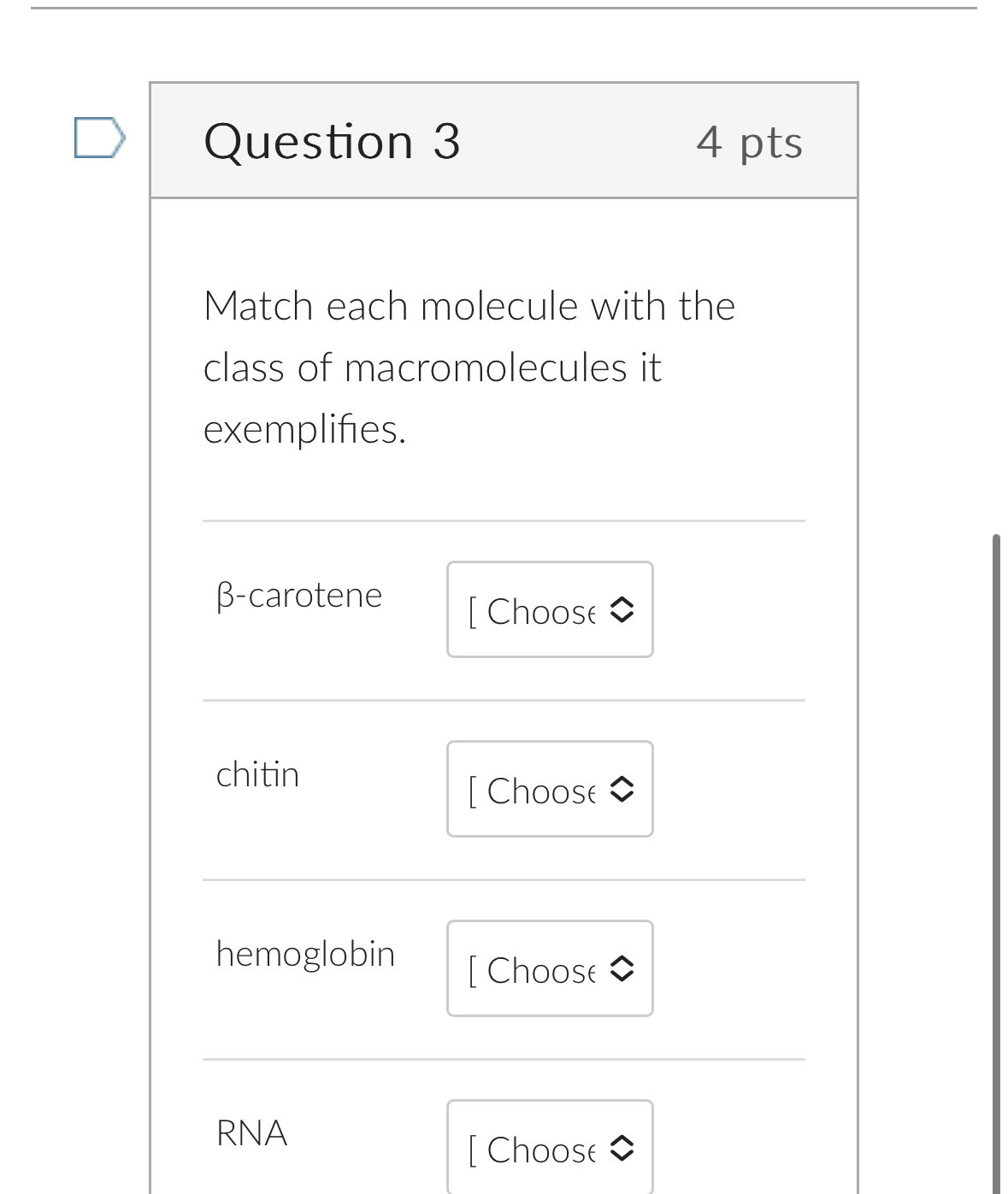 Solved Question 34 ﻿ptsMatch each molecule with theclass of | Chegg.com