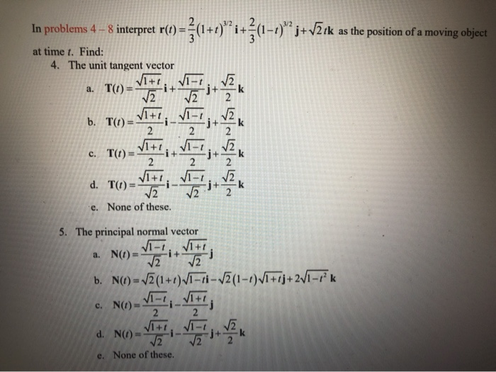 Solved (1-1)j + 2tk as the position of a moving object In | Chegg.com