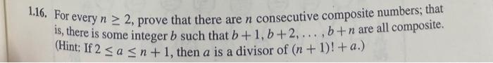 Solved 1.16. For every n≥2, prove that there are n | Chegg.com
