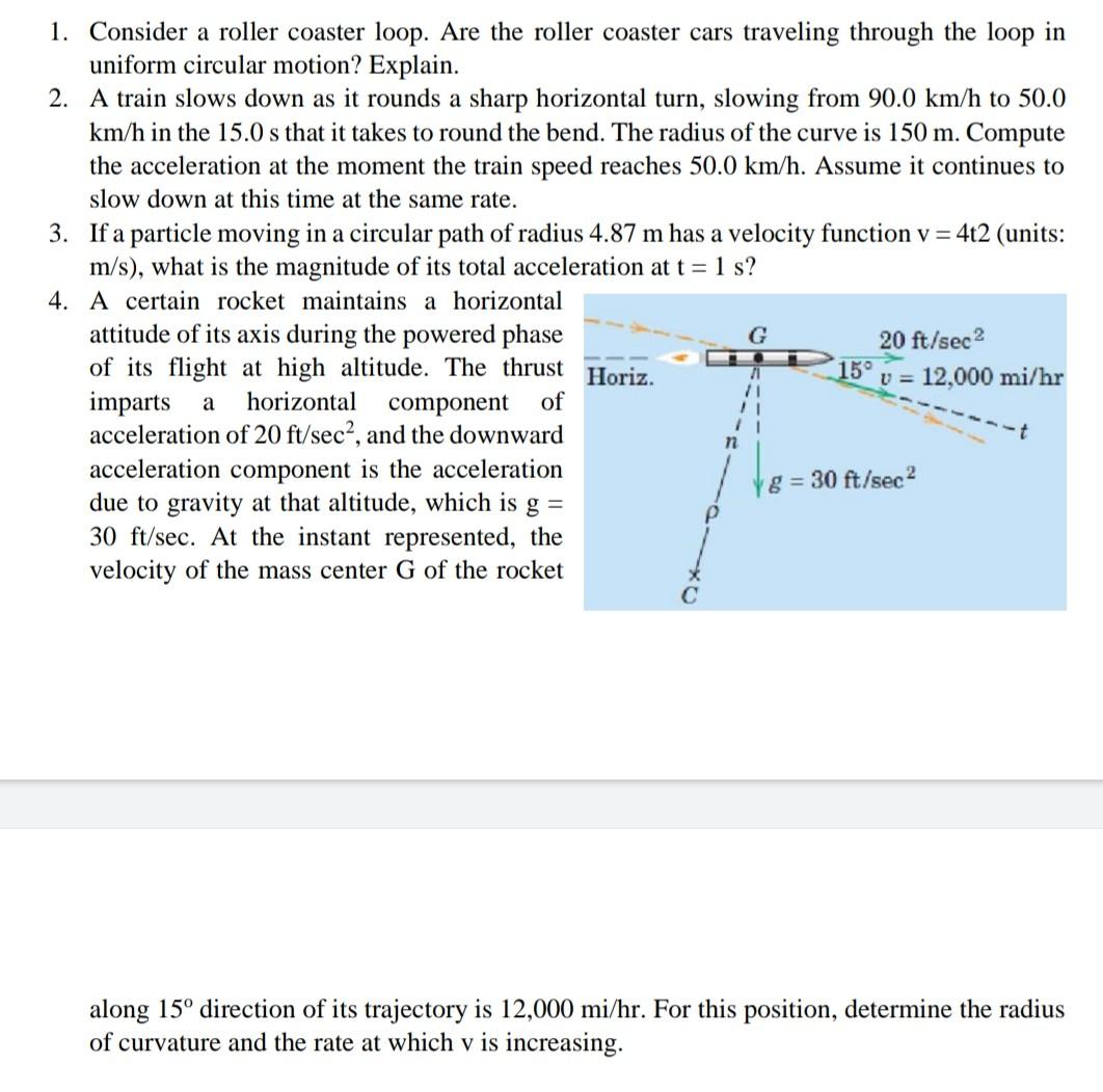 Solved 1. Consider a roller coaster loop. Are the roller | Chegg.com