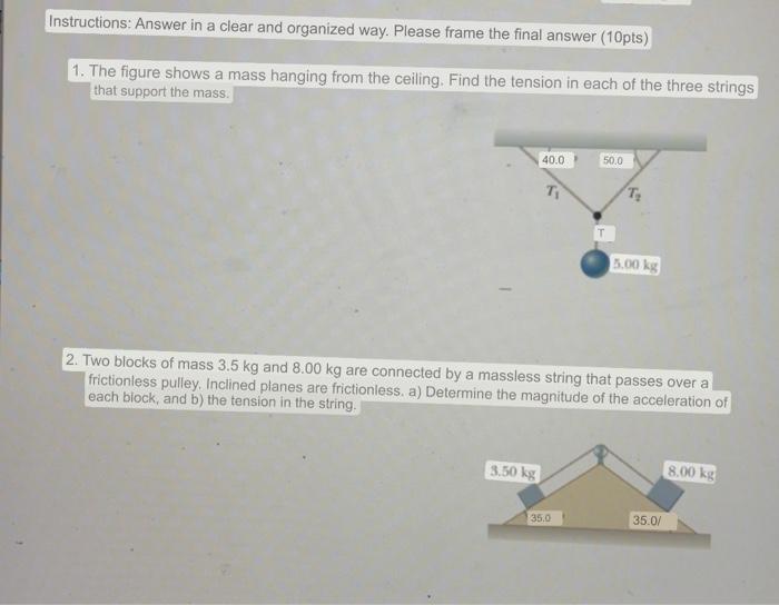 Solved 1. The figure shows a mass hanging from the ceiling. | Chegg.com