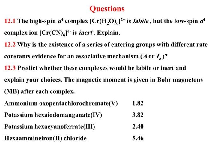 Solved 12.1 The high-spin d4 complex [Cr(H2O6]2+ is labile, | Chegg.com