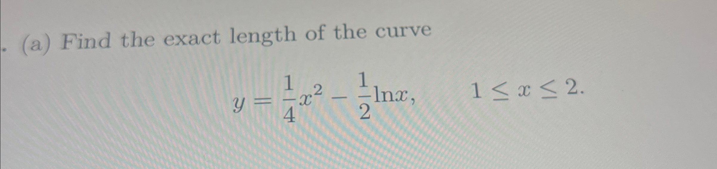 Solved (a) ﻿Find the exact length of the | Chegg.com