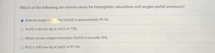 Solved Which of the following are normal values for | Chegg.com