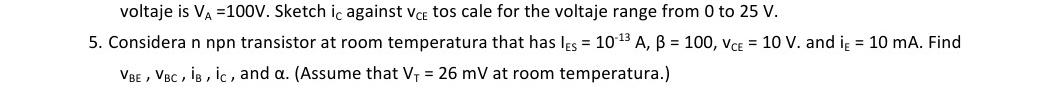 Solved voltaje is VA =100V. Sketch ic against VCE tos cale | Chegg.com