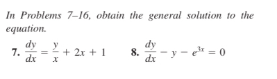 Solved In Problems 7-16, ﻿obtain the general solution to the | Chegg.com