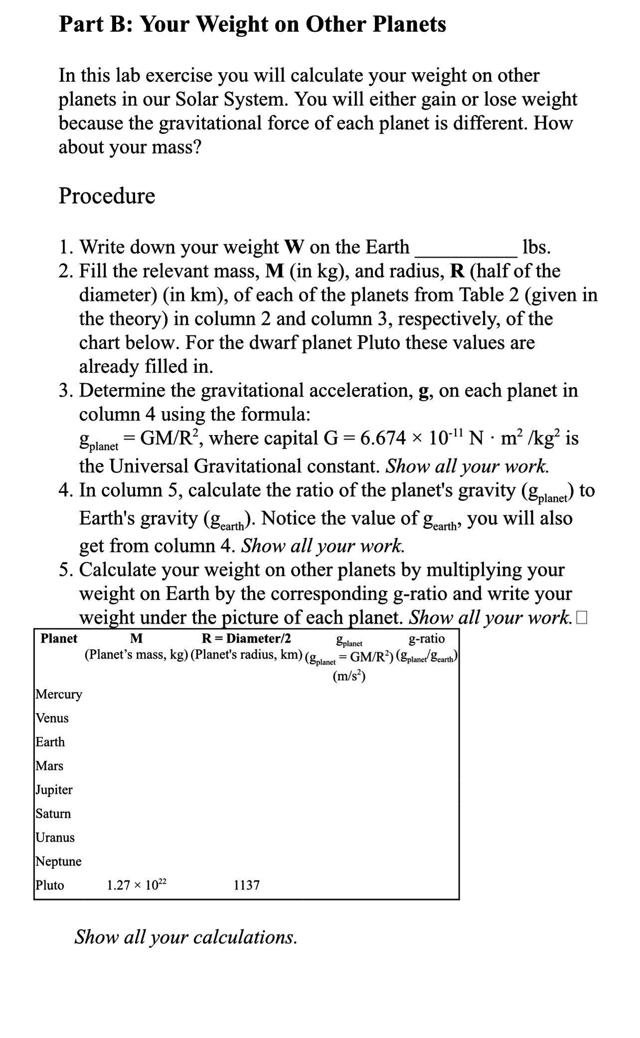 Part B: Your Weight on Other PlanetsIn this lab | Chegg.com