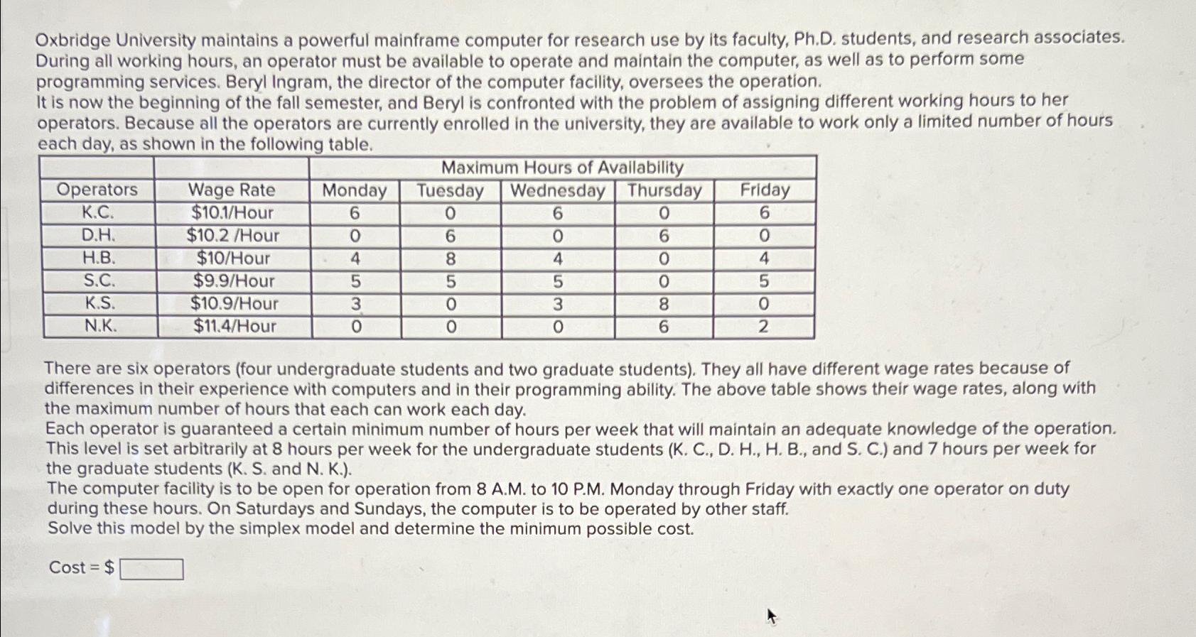 Solved Oxbridge University maintains a powerful mainframe | Chegg.com
