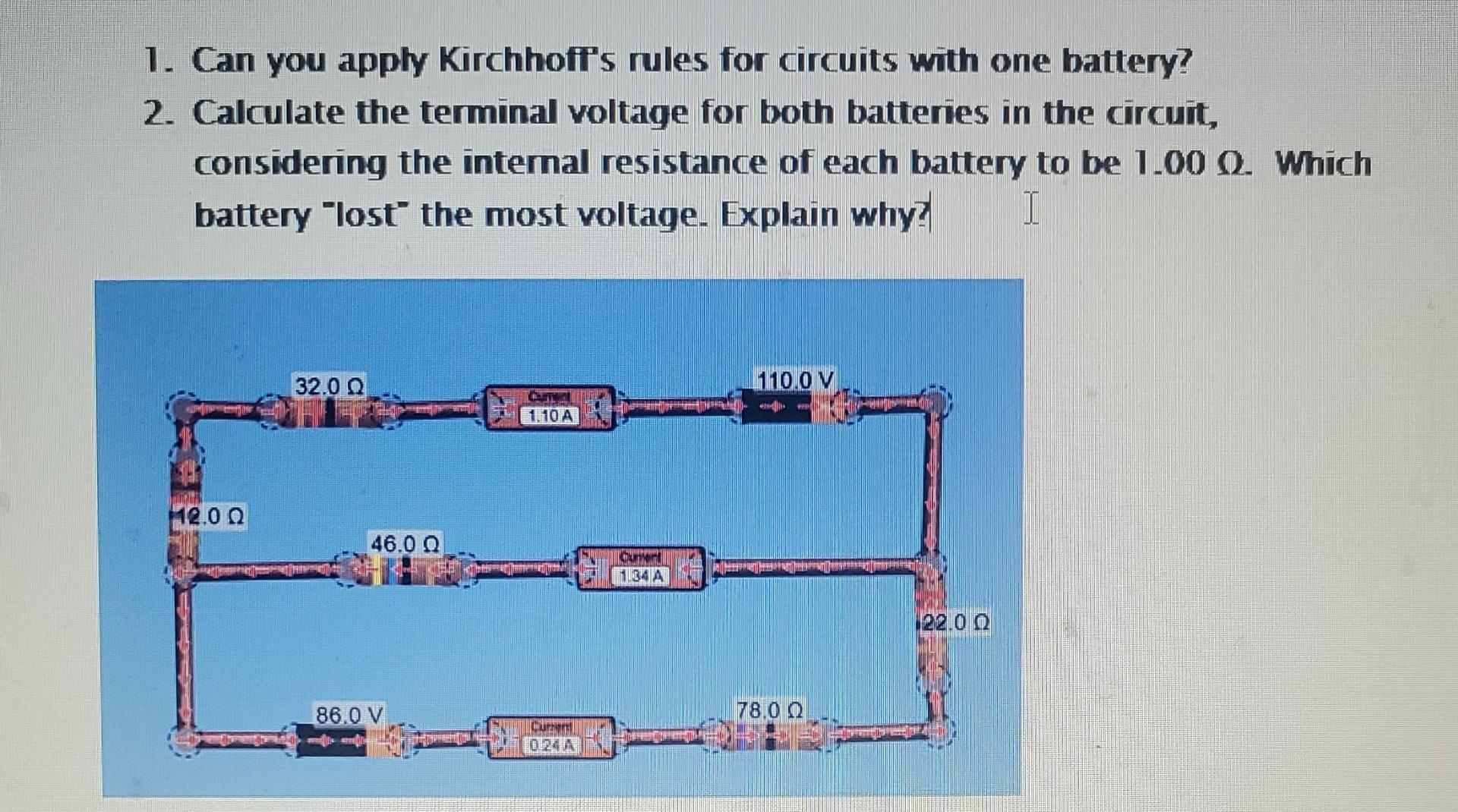Solved 1. Can you apply Kirchhoff's rules for circuits with | Chegg.com