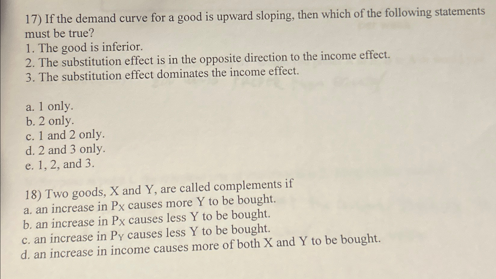 Solved If the demand curve for a good is upward sloping, | Chegg.com