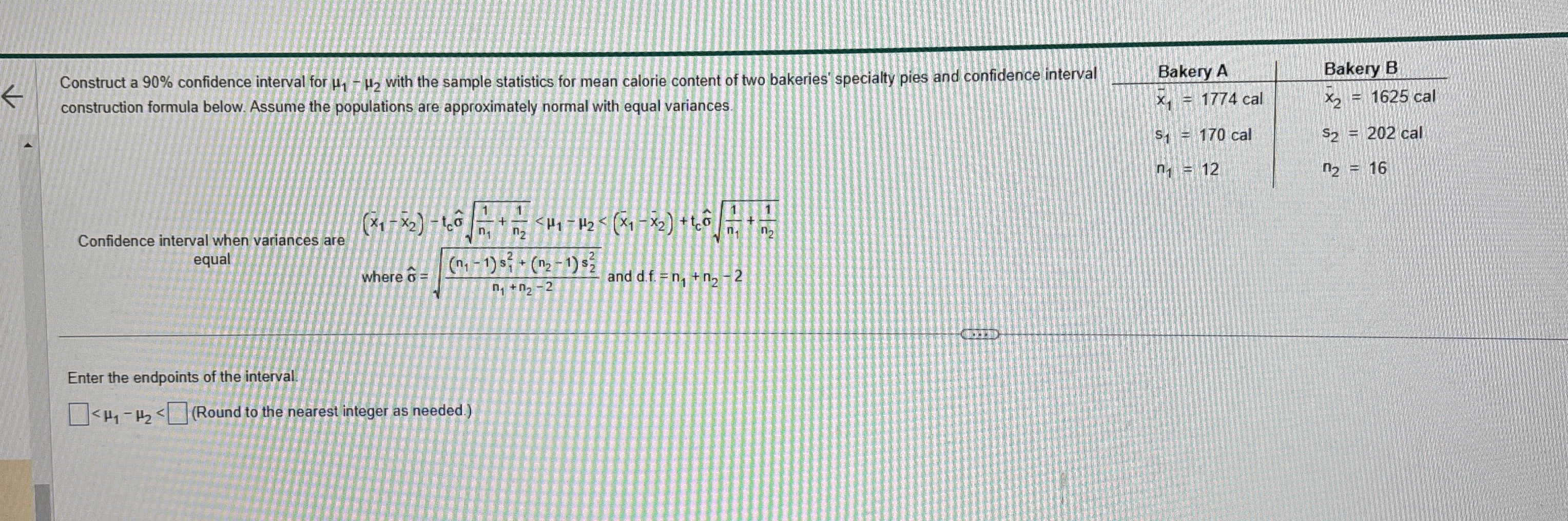 Solved Construct a 90% ﻿confidence interval for μ1-μ2 ﻿with | Chegg.com