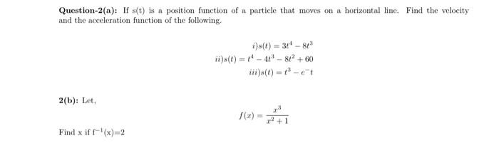 Solved Question-2(a): If s(t) is a position function of a | Chegg.com