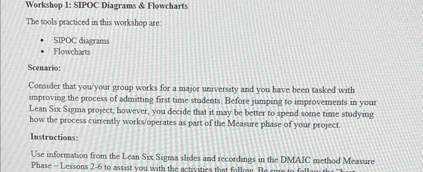 Solved Workshop 1: SIPOC Diagrams & FlowchartsThe tools | Chegg.com