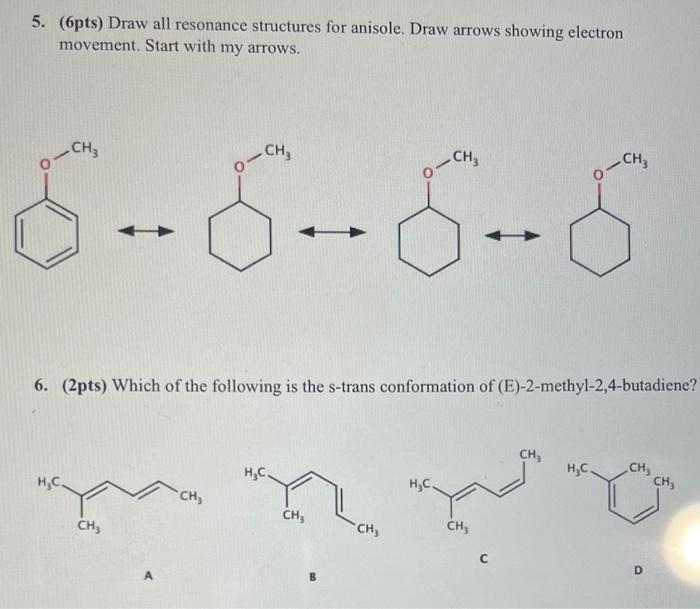 Solved 5. (6pts) Draw all resonance structures for anisole. | Chegg.com