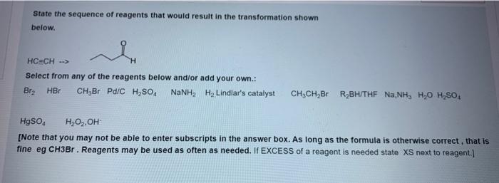 Solved state the sequence of reagents that would result in | Chegg.com