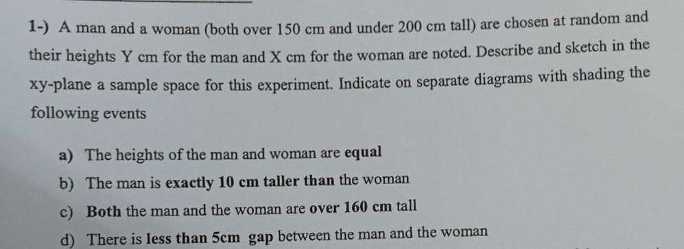 1-) A man and a woman (both over 150 cm and under 200 | Chegg.com