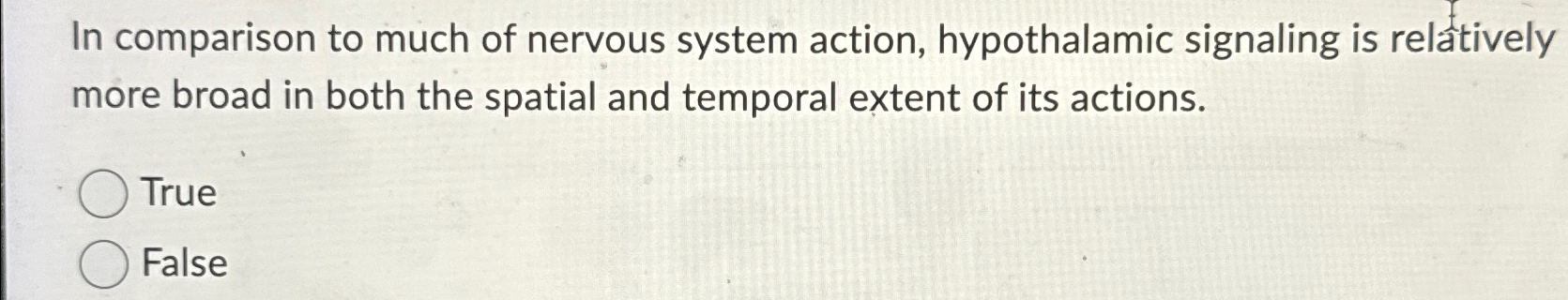Solved In comparison to much of nervous system action, | Chegg.com